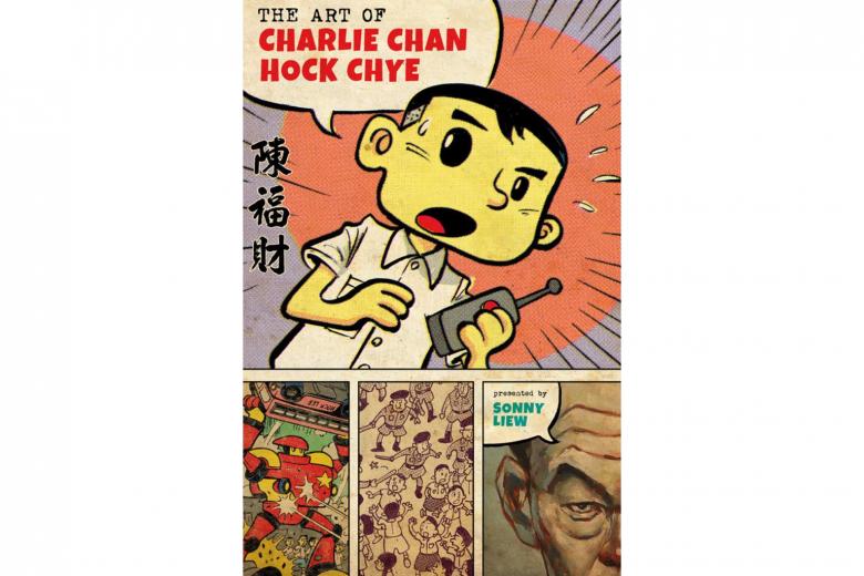 The Art Of Charlie Chan Hock Chye chosen as one of the year's best by ...