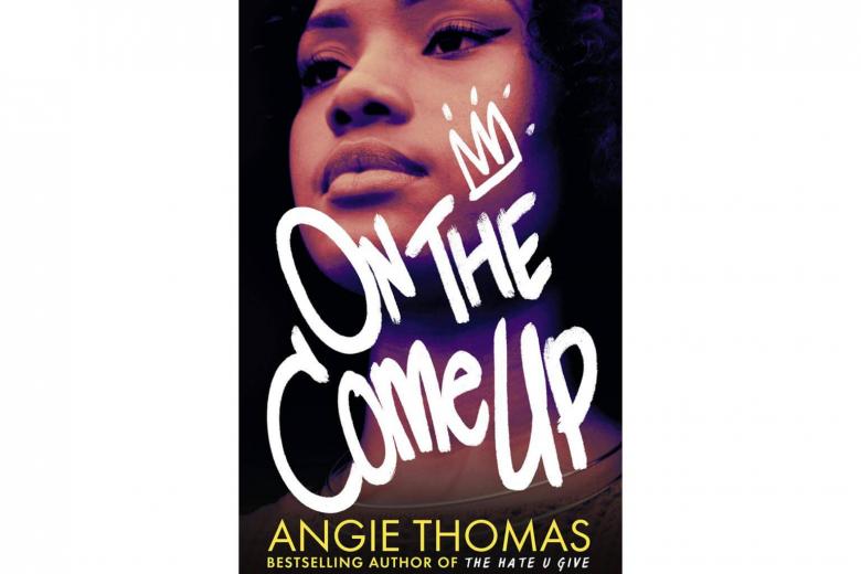 Book review: On The Come Up by Angie Thomas a fierce, funny look at rap ...