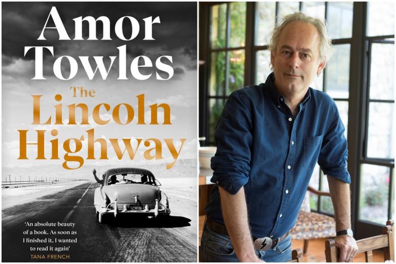 Amor Towles' new novel heads on a road trip along The Lincoln Highway ...
