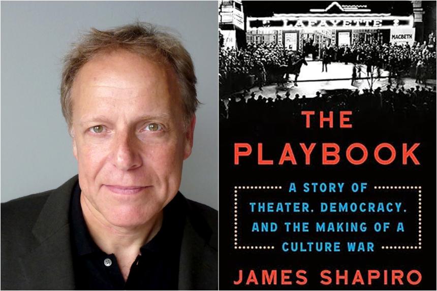 Book review: James Shapiro’s The Playbook narrates theatre and culture ...