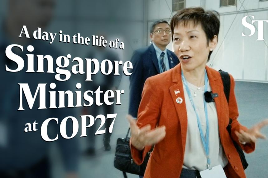 A day in the life of Grace Fu at COP27 | The Straits Times