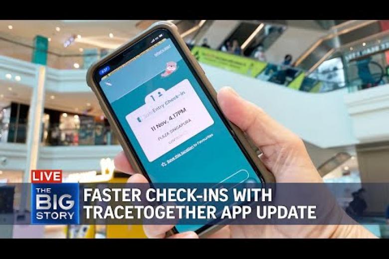 The Big Story: Faster check-ins with latest update to TraceTogether app ...